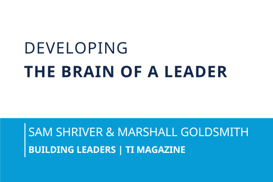 Developing the Brain of a Leader | CLS